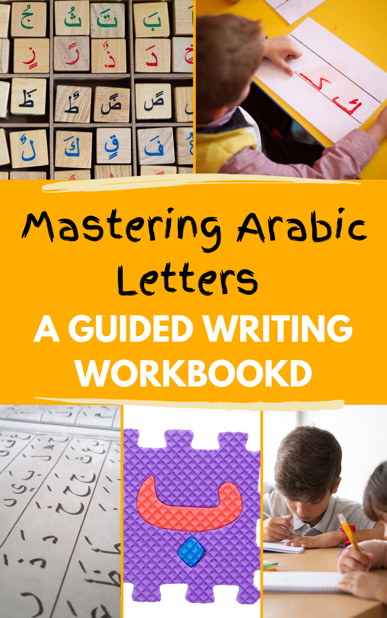 Mastering Arabic Letters: A Guided Writing Workbook – Misterdarija